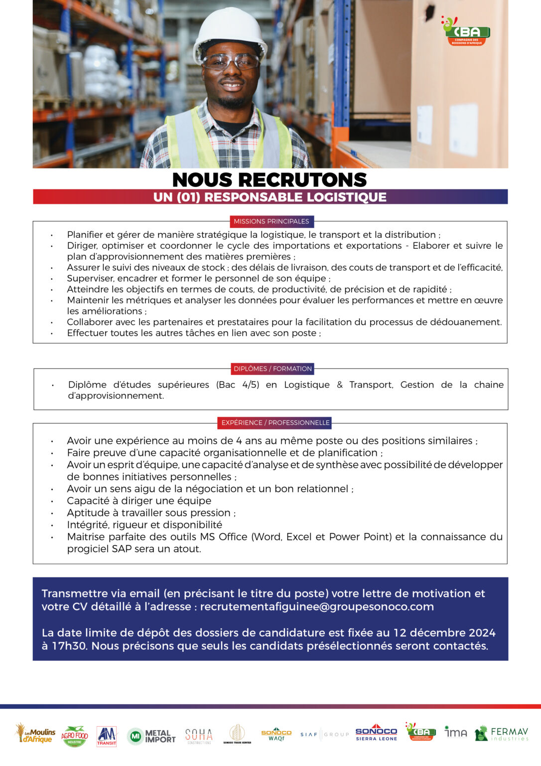 UN (01) RESPONSABLE LOGISTIQUE / UN (01) SUPERVISEUR HSE / UN (01) SUPERVISEUR SURETÉ – SONOCO